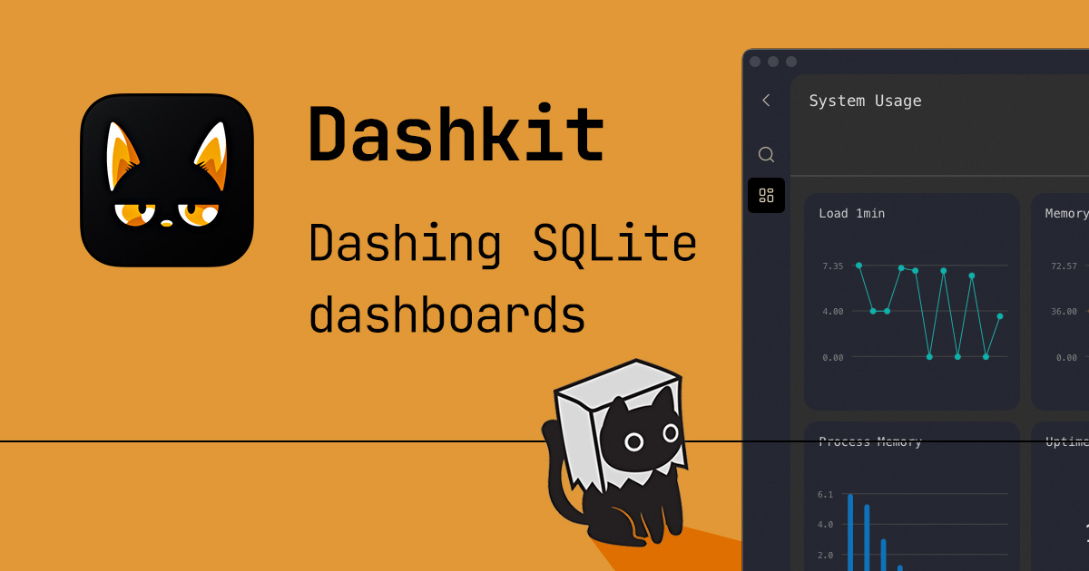 Dashkit - SQLite powered data apps & extensions